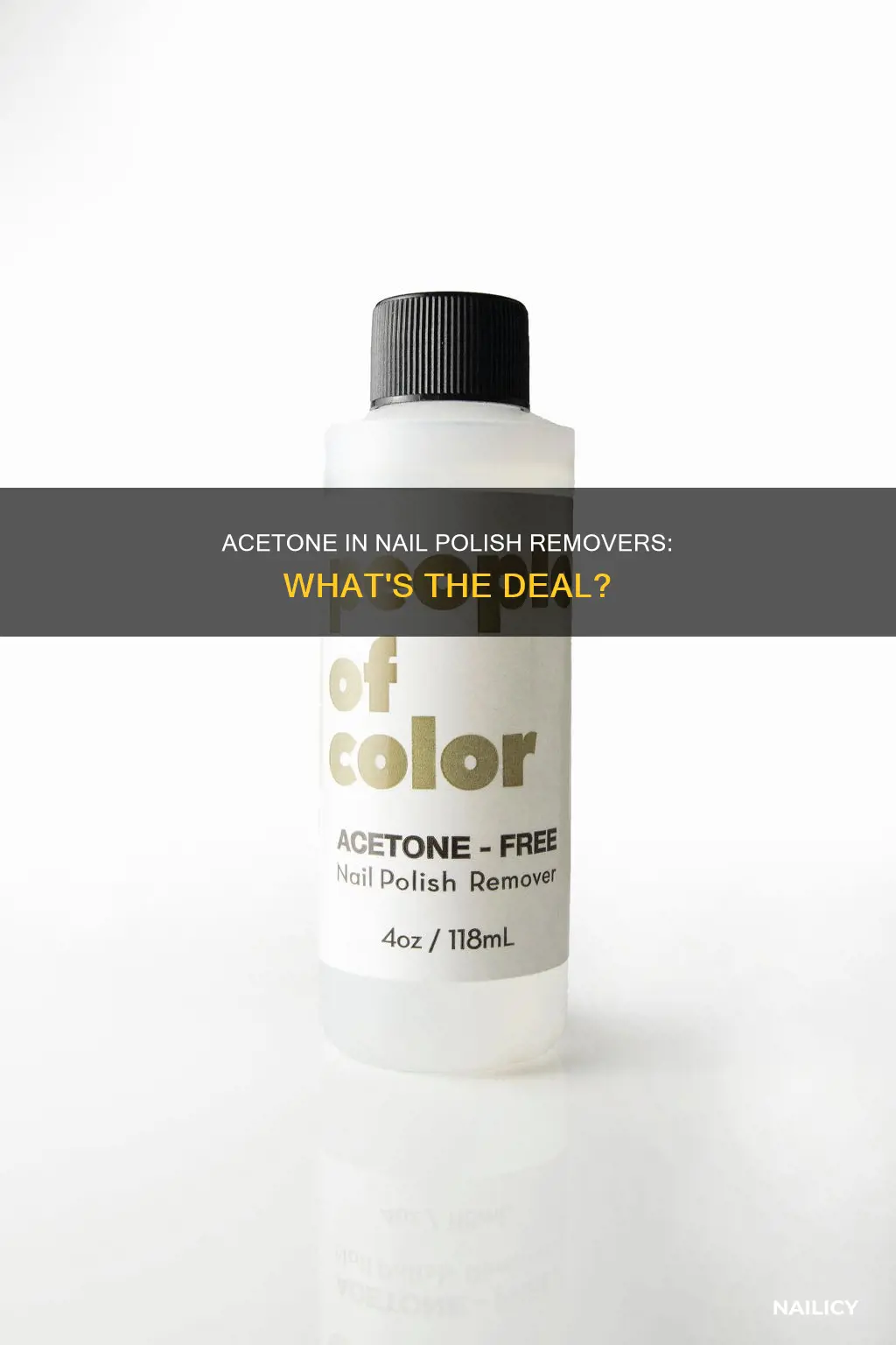 Acetone In Nail Polish Removers: What's The Deal? | Nailicy