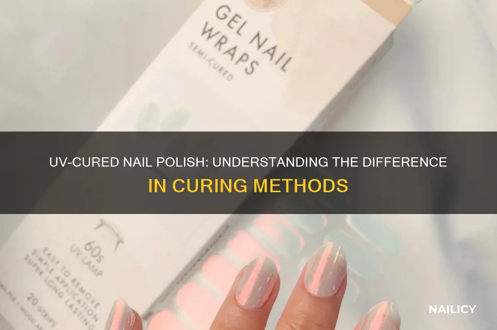 Uv-Cured Nail Polish: Understanding The Difference In Curing Methods ...
