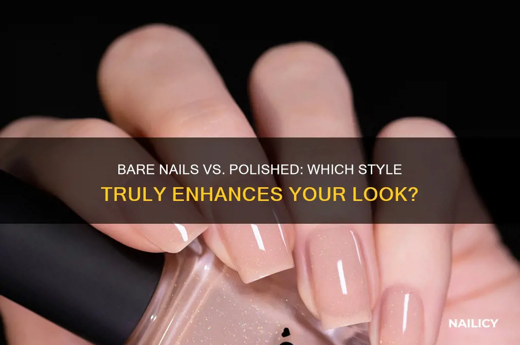 Bare Nails Vs. Polished: Which Style Truly Enhances Your Look? | Nailicy