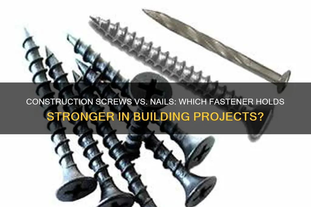 Construction Screws Vs. Nails: Which Fastener Holds Stronger In ...