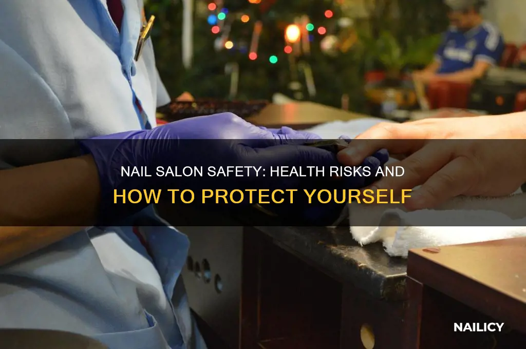 Nail Salon Safety: Health Risks And How To Protect Yourself | Nailicy