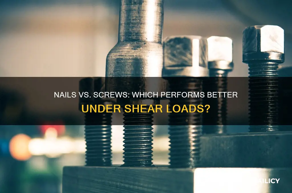 Nails Vs. Screws: Which Performs Better Under Shear Loads? | Nailicy