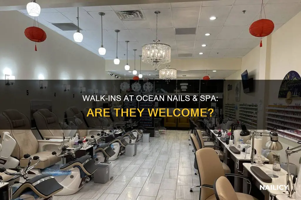 Walk-Ins At Ocean Nails & Spa: Are They Welcome? | Nailicy