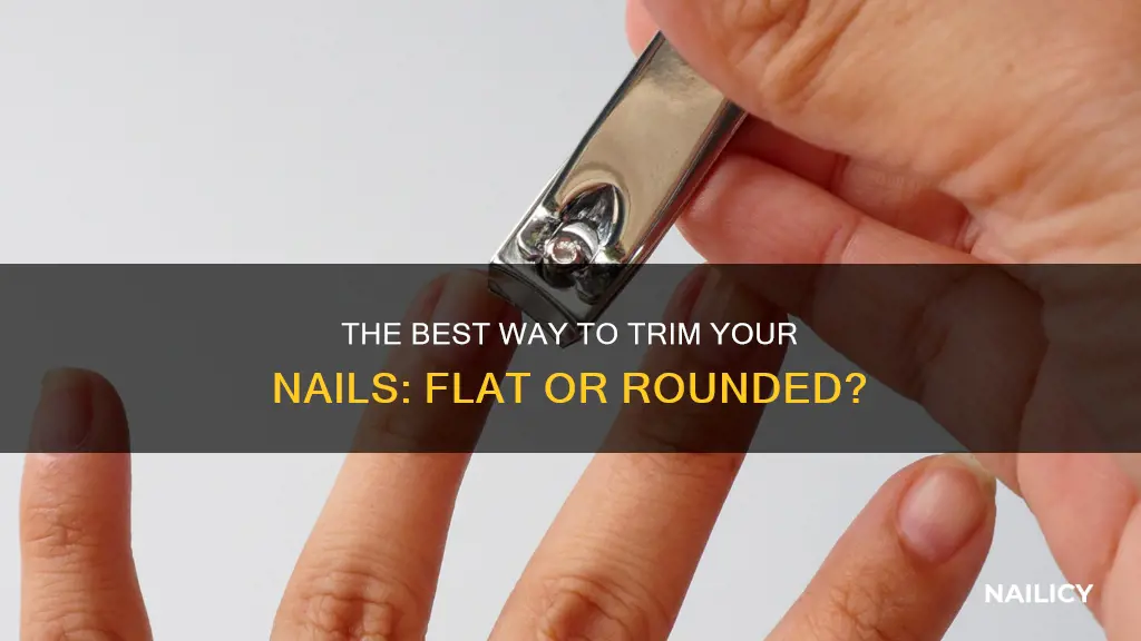 The Best Way To Trim Your Nails: Flat Or Rounded? | Nailicy