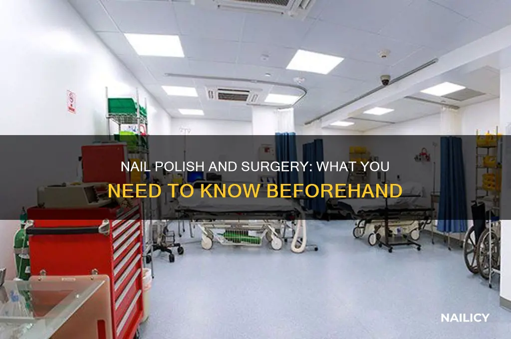 Nail Polish And Surgery: What You Need To Know Beforehand | Nailicy