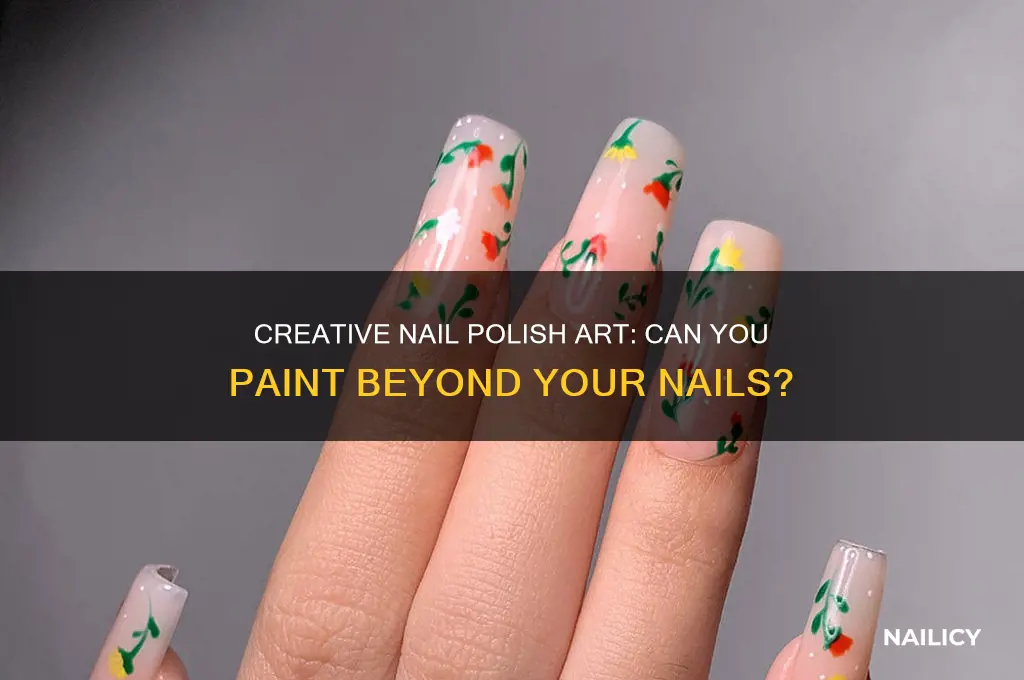 Creative Nail Polish Art: Can You Paint Beyond Your Nails? | Nailicy