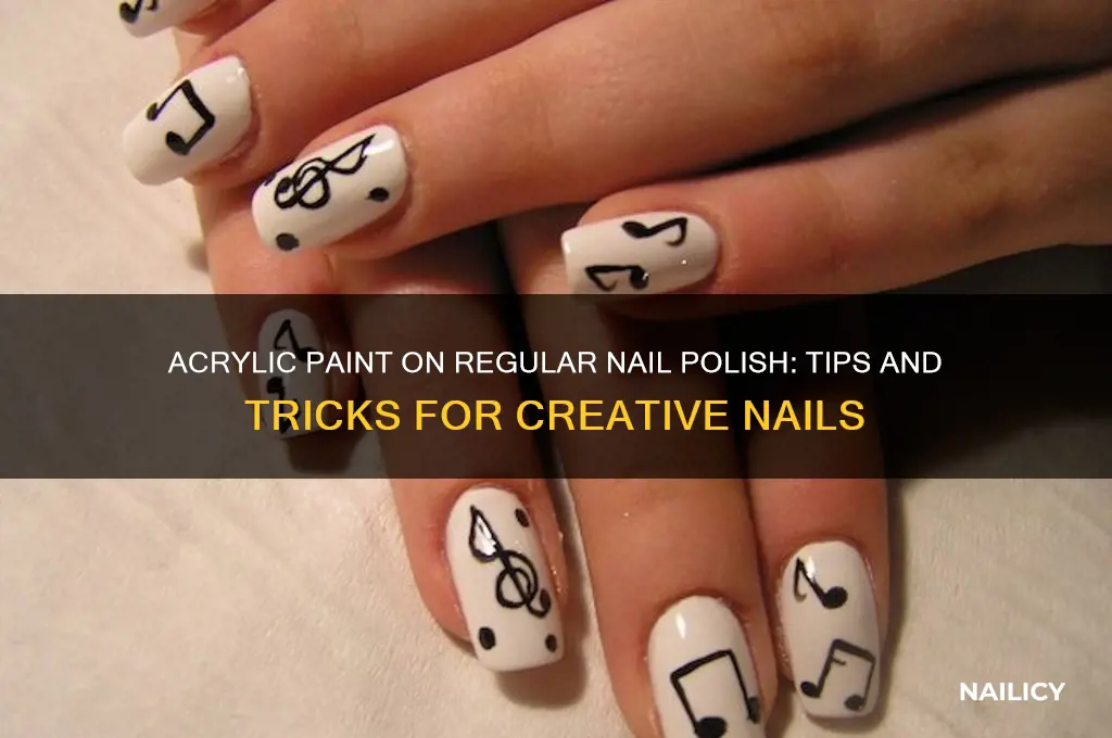 Acrylic Paint On Regular Nail Polish: Tips And Tricks For Creative ...