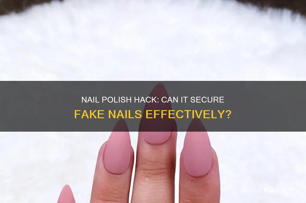 Nail Polish Hack: Can It Secure Fake Nails Effectively? | Nailicy