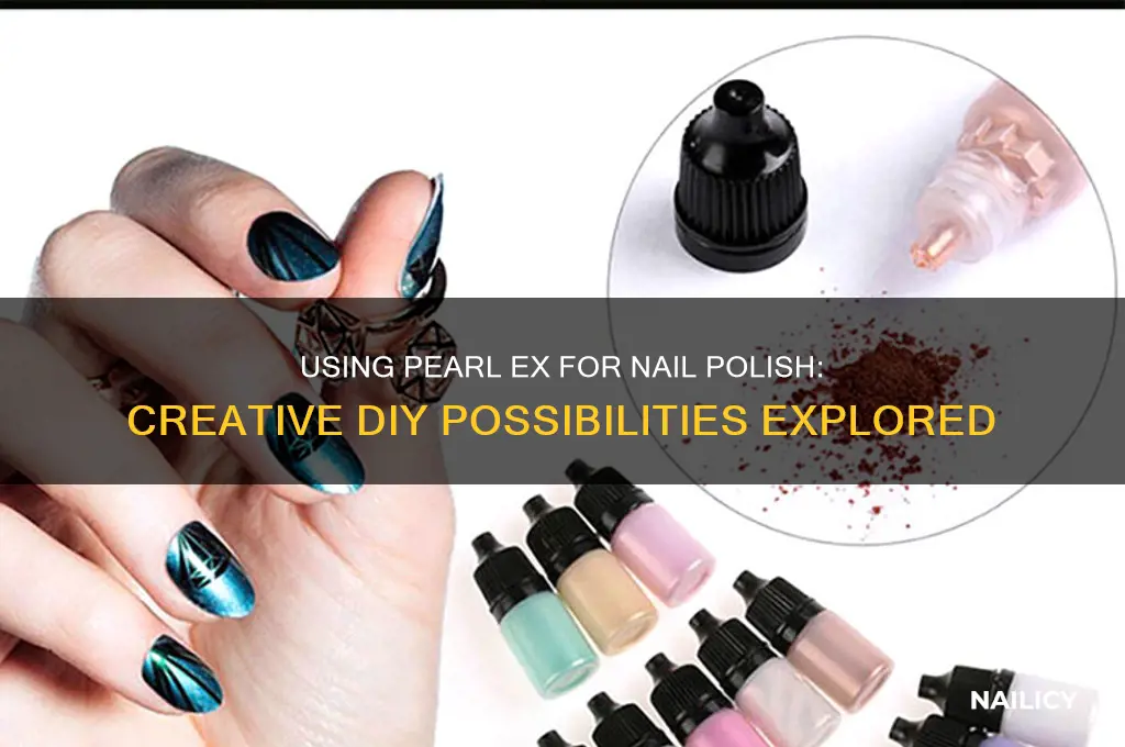 Using Pearl Ex For Nail Polish: Creative Diy Possibilities Explored ...