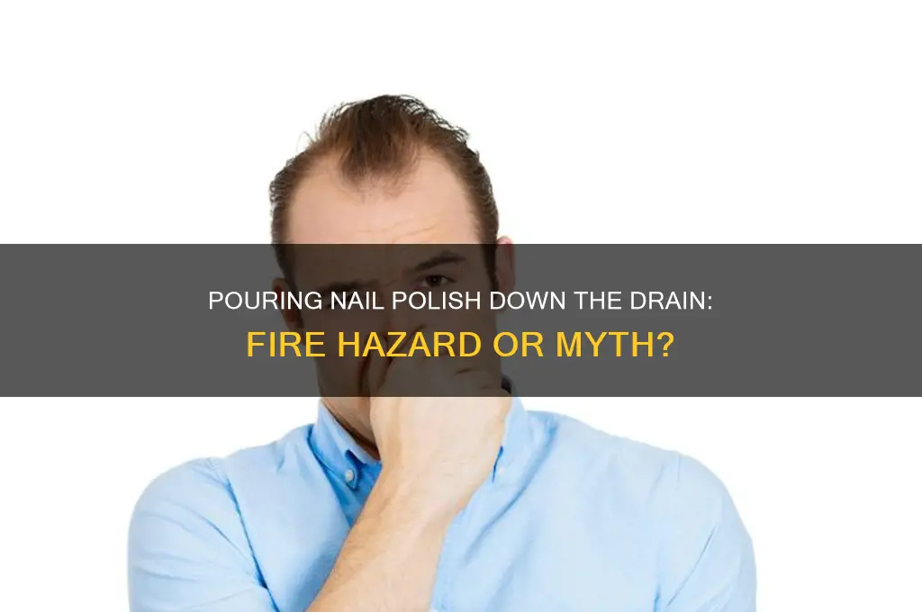 Pouring Nail Polish Down The Drain: Fire Hazard Or Myth? | Nailicy
