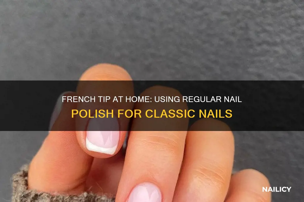 French Tip At Home: Using Regular Nail Polish For Classic Nails | Nailicy