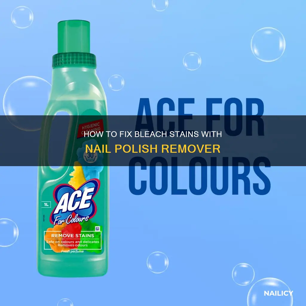 How To Fix Bleach Stains With Nail Polish Remover | Nailicy
