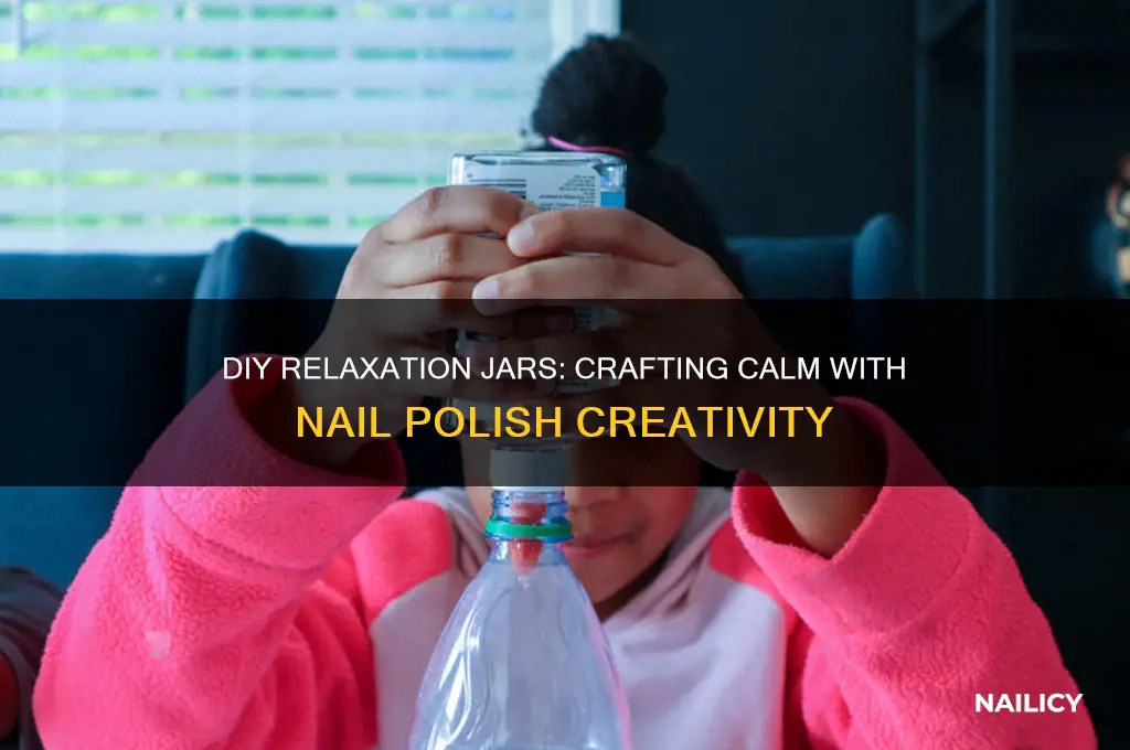Diy Relaxation Jars: Crafting Calm With Nail Polish Creativity | Nailicy