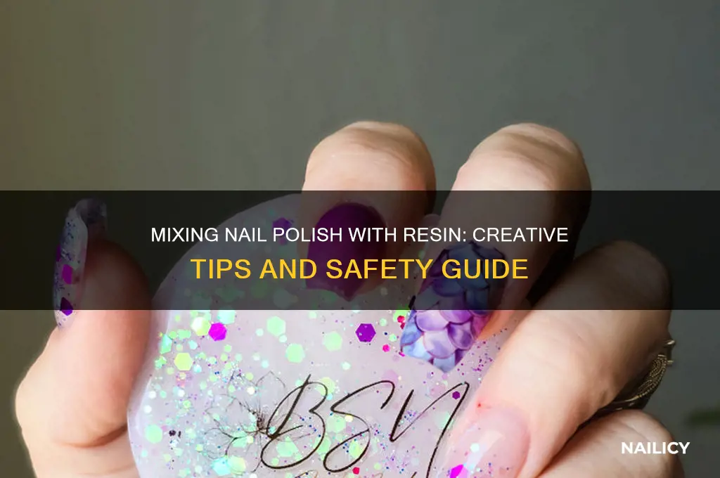 Mixing Nail Polish With Resin: Creative Tips And Safety Guide | Nailicy