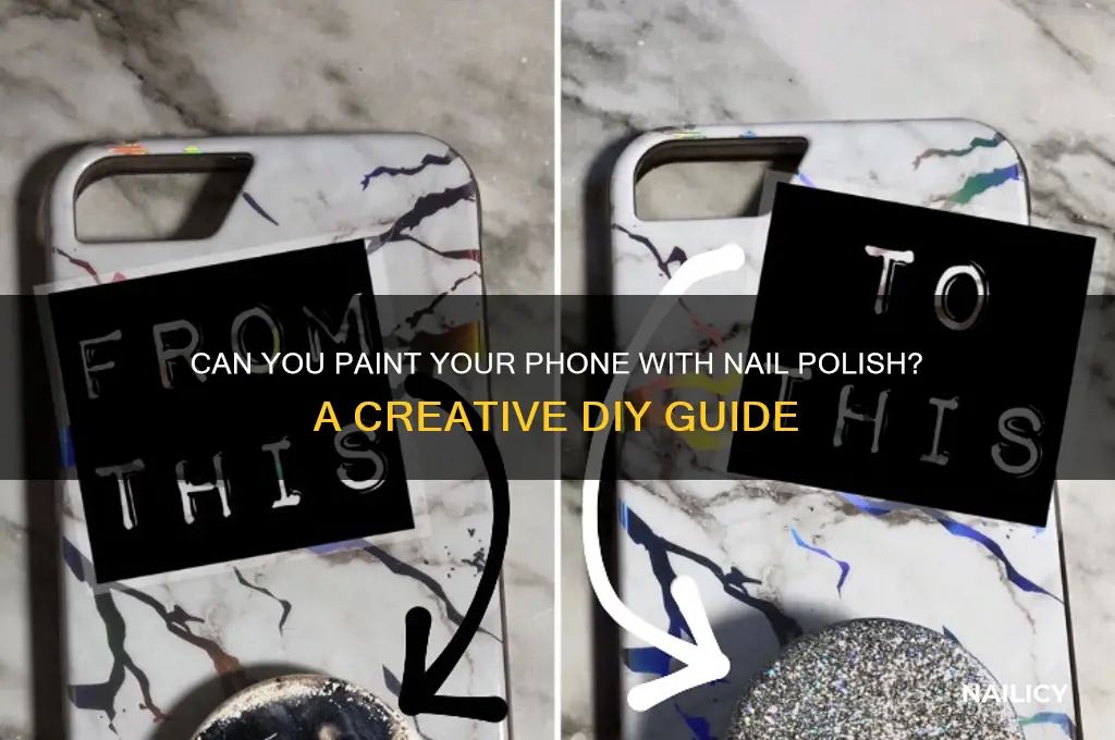 Can You Paint Your Phone With Nail Polish? A Creative Diy Guide | Nailicy