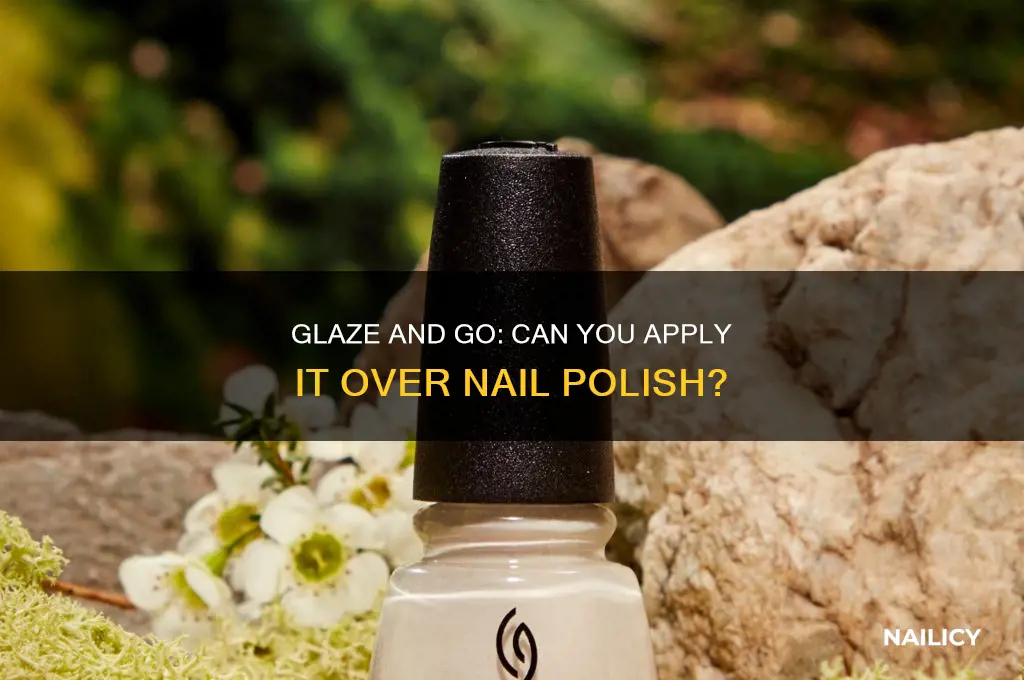 Glaze And Go: Can You Apply It Over Nail Polish? | Nailicy