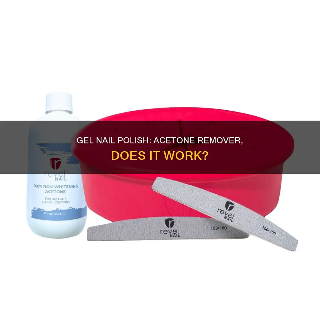 Gel Nail Polish: Acetone Remover, Does It Work? | Nailicy