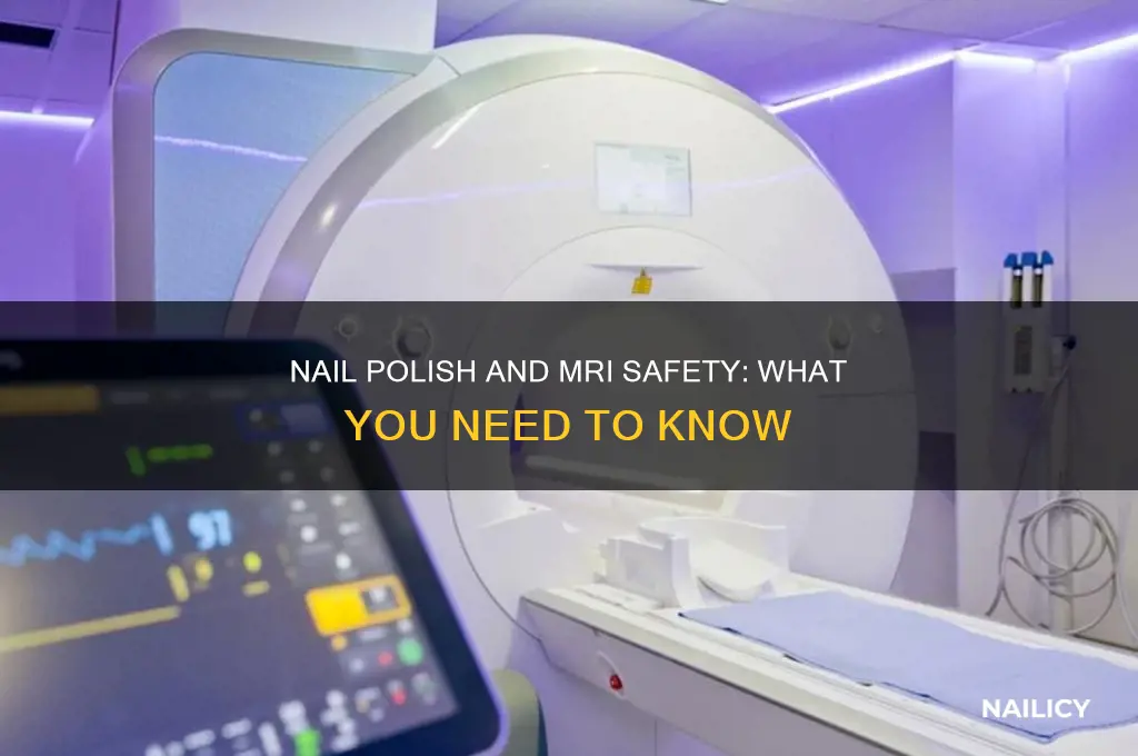 Nail Polish And Mri Safety: What You Need To Know | Nailicy