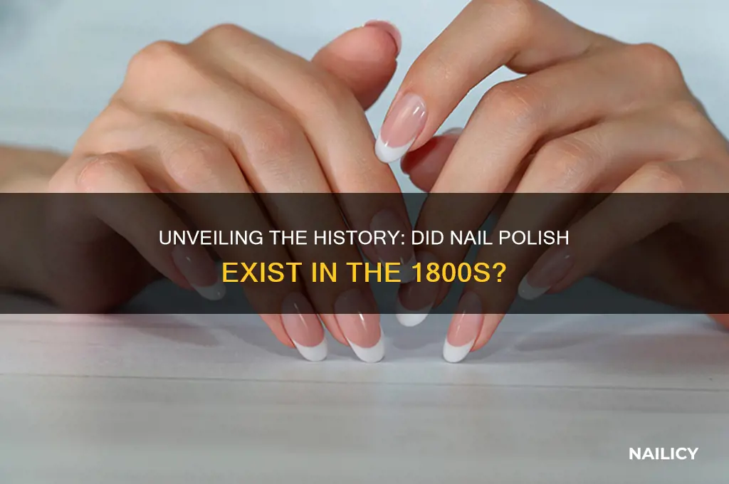 Unveiling The History: Did Nail Polish Exist In The 1800S? | Nailicy
