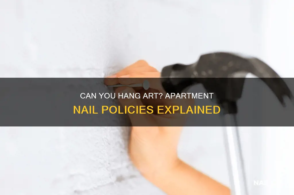 Can You Hang Art? Apartment Nail Policies Explained | Nailicy