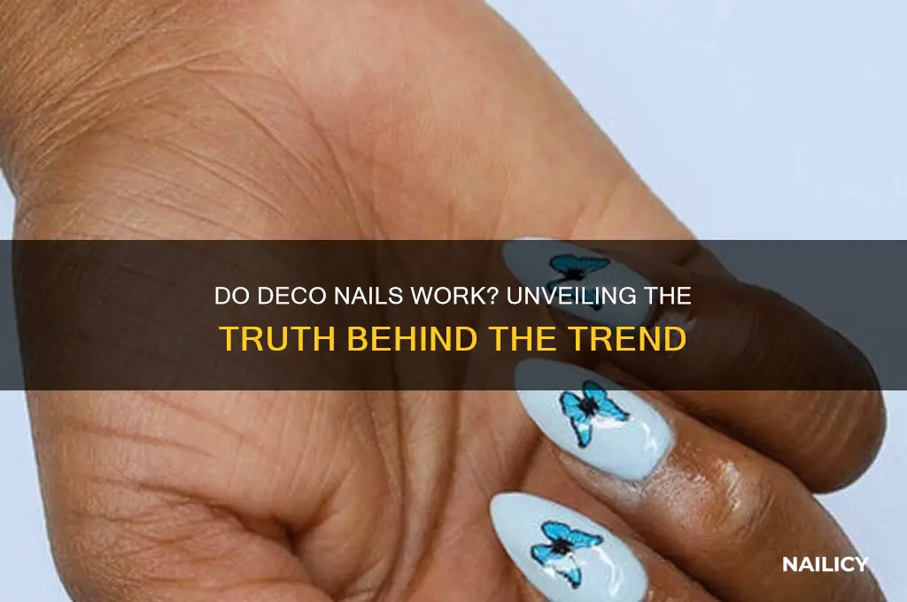Do Deco Nails Work? Unveiling The Truth Behind The Trend | Nailicy