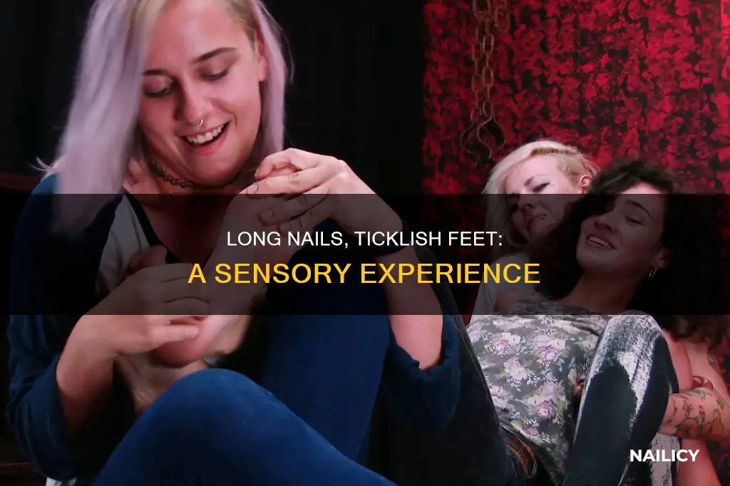 Long Nails, Ticklish Feet: A Sensory Experience | Nailicy