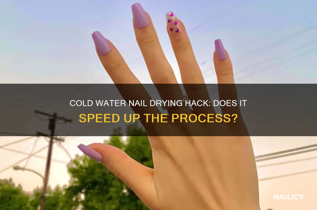 Cold Water Nail Drying Hack: Does It Speed Up The Process? | Nailicy