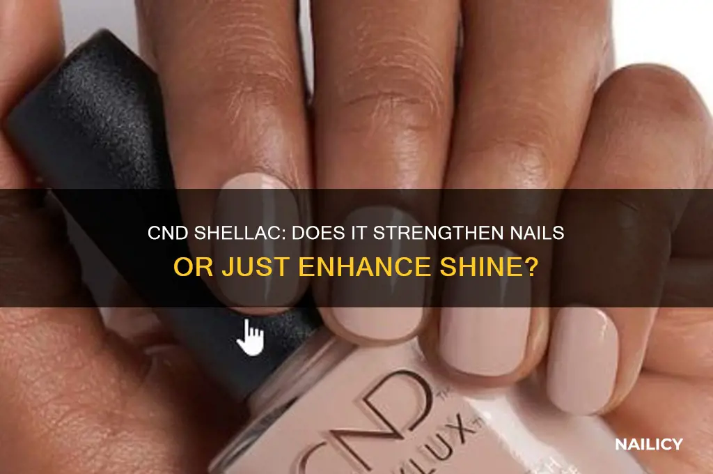 Cnd Shellac: Does It Strengthen Nails Or Just Enhance Shine? | Nailicy