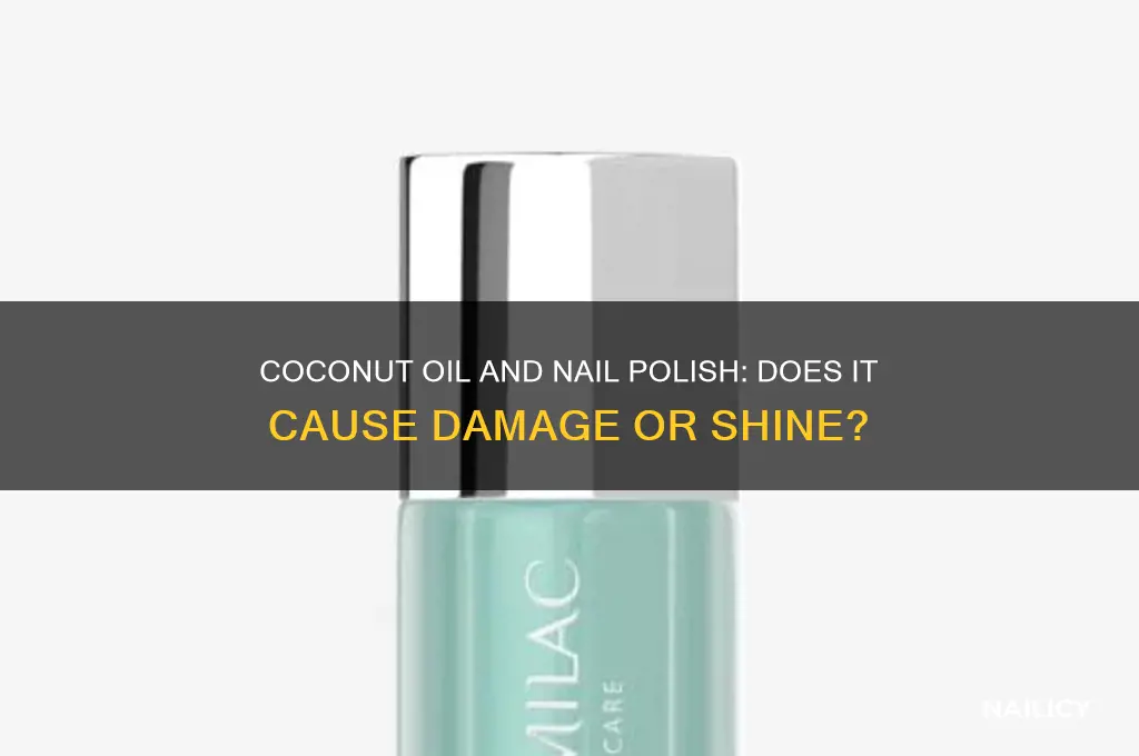 Coconut Oil And Nail Polish: Does It Cause Damage Or Shine? | Nailicy