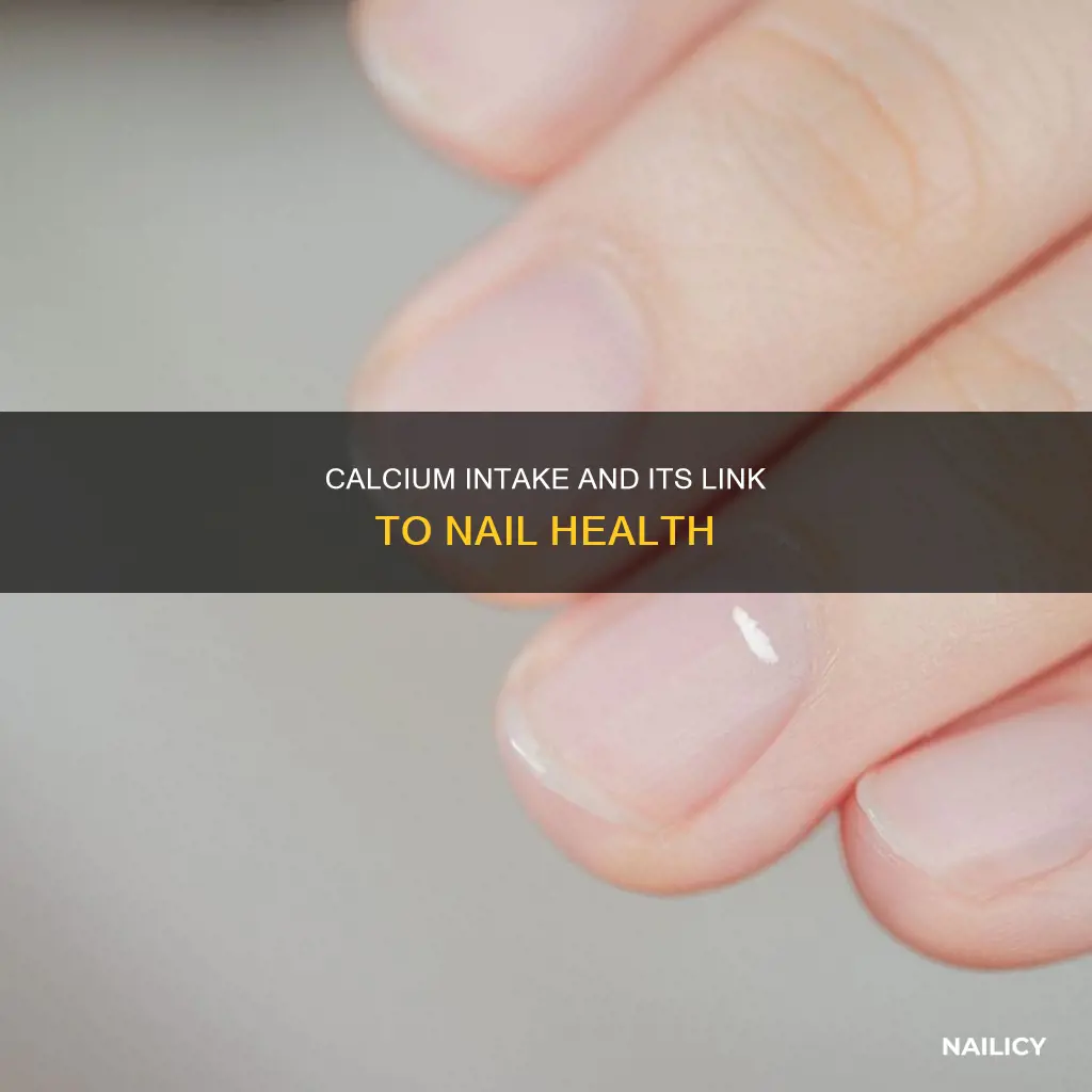 Calcium Intake And Its Link To Nail Health | Nailicy
