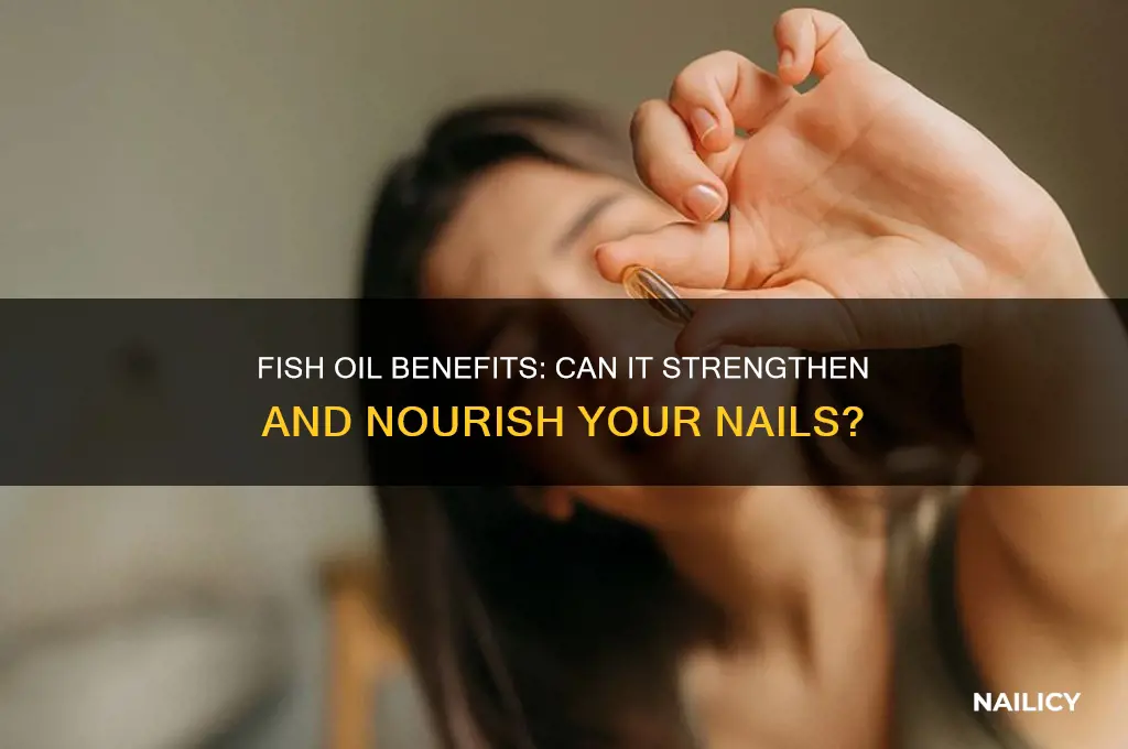 Fish Oil Benefits: Can It Strengthen And Nourish Your Nails? | Nailicy