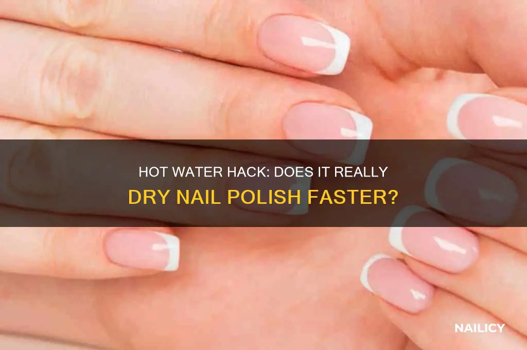 Hot Water Hack: Does It Really Dry Nail Polish Faster? | Nailicy