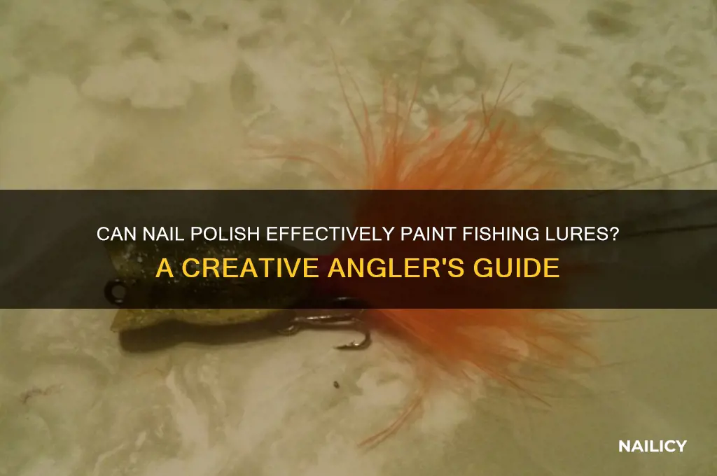 Can Nail Polish Effectively Paint Fishing Lures? A Creative Angler's ...