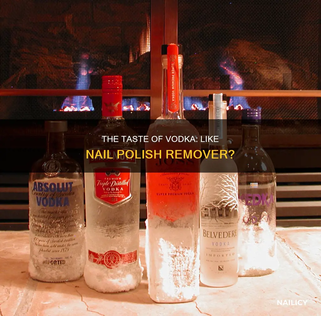 The Taste Of Vodka: Like Nail Polish Remover? | Nailicy