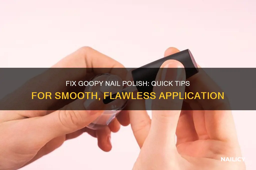 Fix Goopy Nail Polish: Quick Tips For Smooth, Flawless Application ...