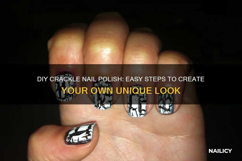 Diy Crackle Nail Polish: Easy Steps To Create Your Own Unique Look ...