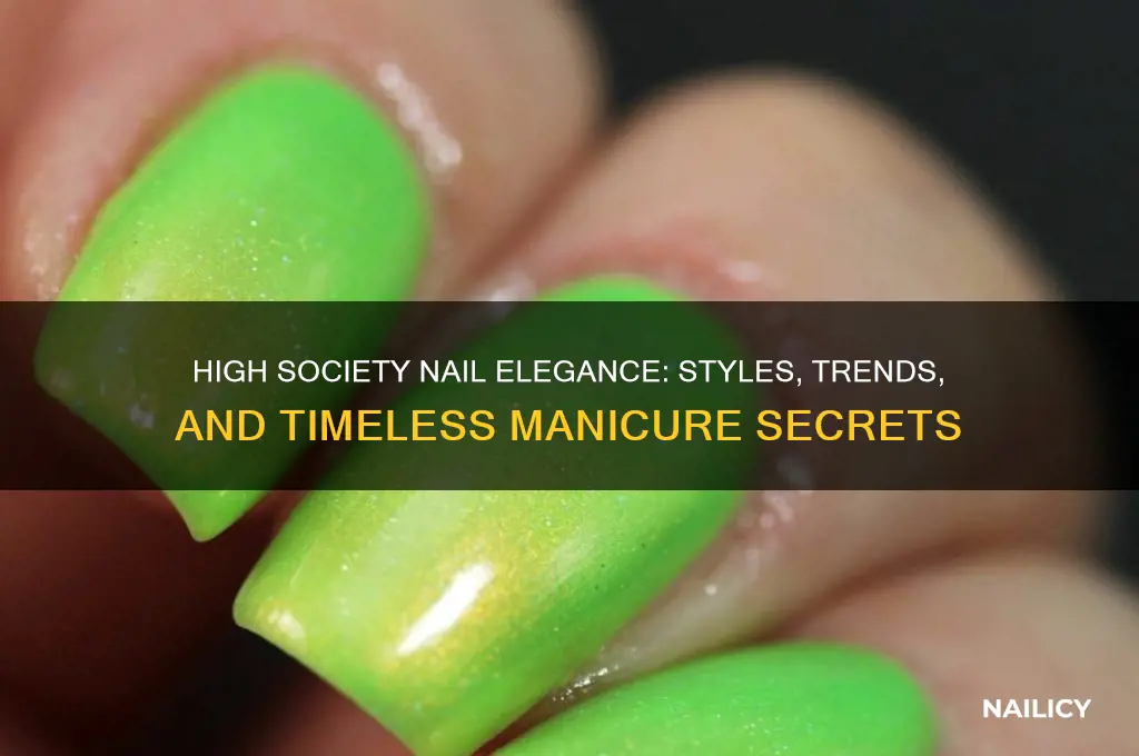 High Society Nail Elegance: Styles, Trends, And Timeless Manicure ...