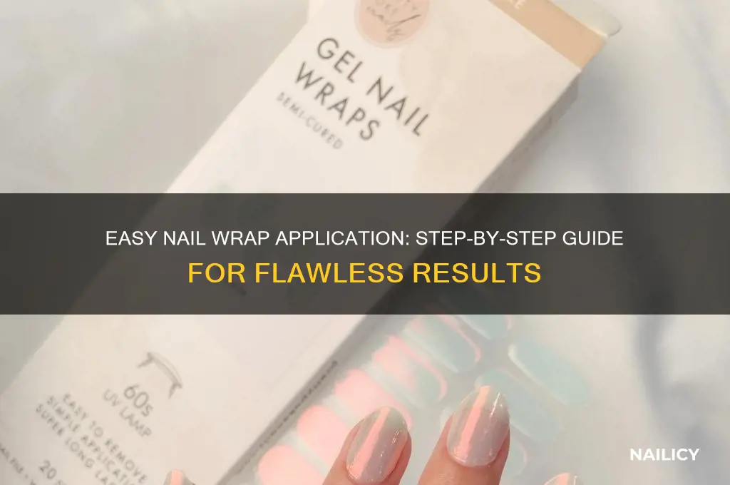 Easy Nail Wrap Application: Step-By-Step Guide For Flawless Results ...