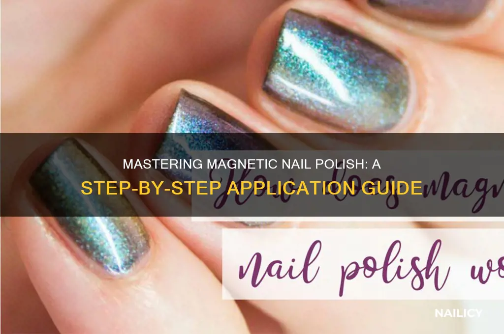 Mastering Magnetic Nail Polish: A Step-By-Step Application Guide | Nailicy
