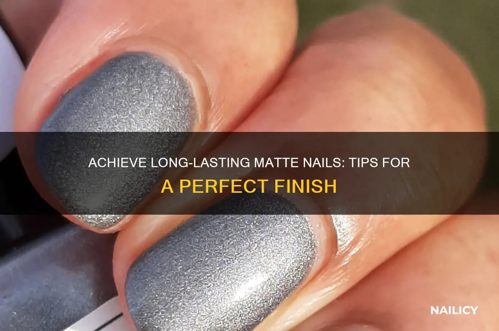 Achieve Long-Lasting Matte Nails: Tips For A Perfect Finish | Nailicy