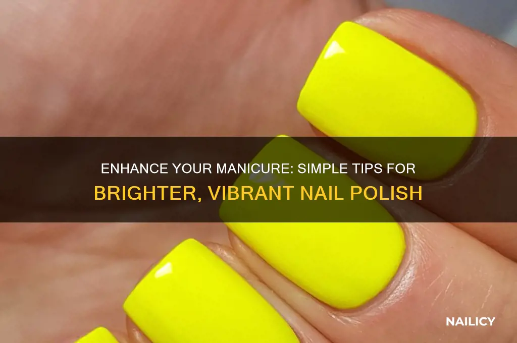 Enhance Your Manicure: Simple Tips For Brighter, Vibrant Nail Polish ...