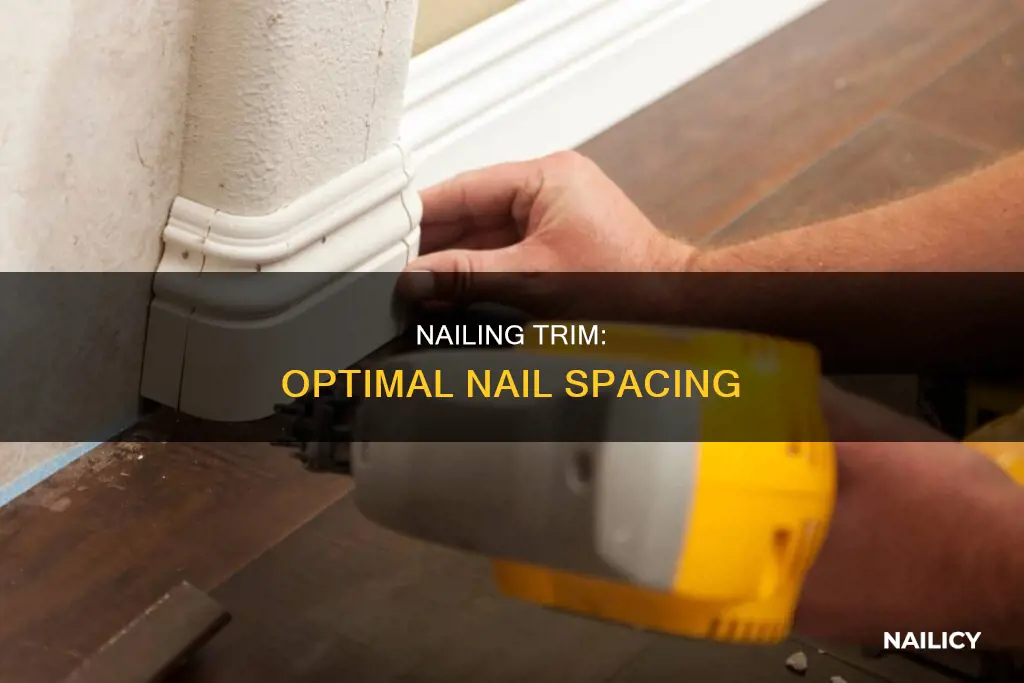 Nailing Trim: Optimal Nail Spacing | Nailicy
