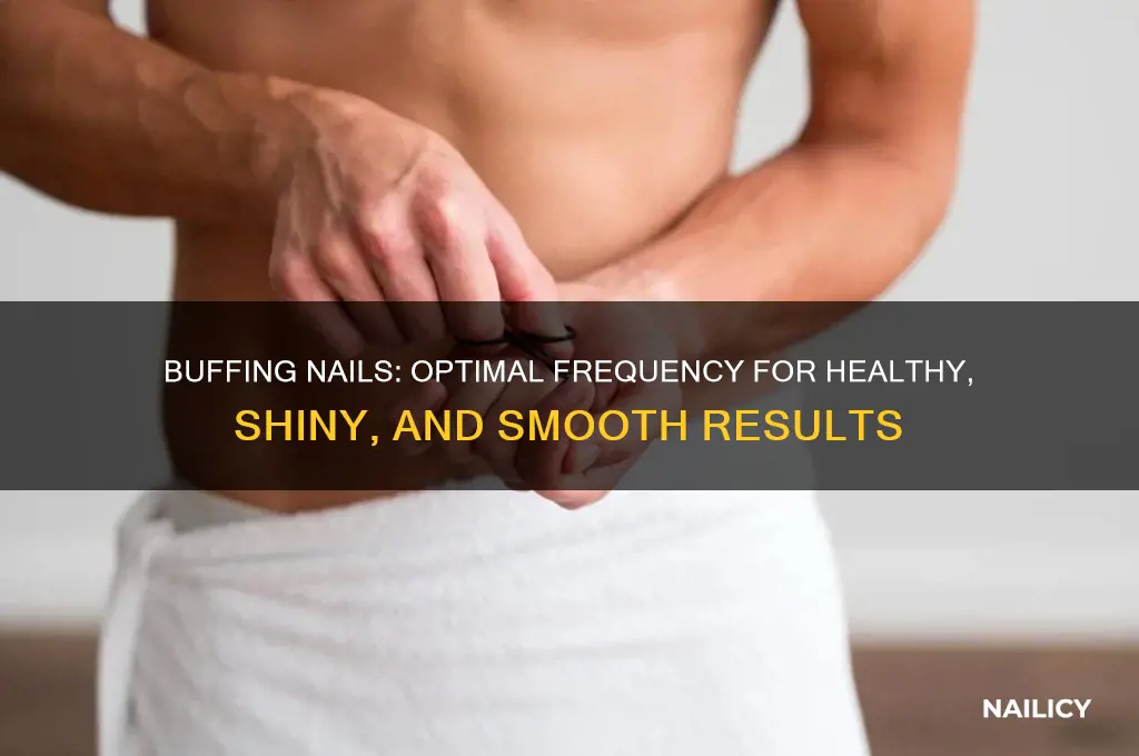 Buffing Nails: Optimal Frequency For Healthy, Shiny, And Smooth Results ...