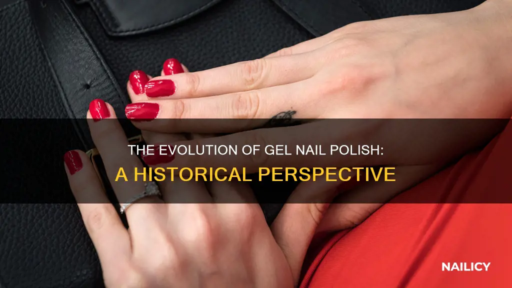 The Evolution Of Gel Nail Polish: A Historical Perspective | Nailicy