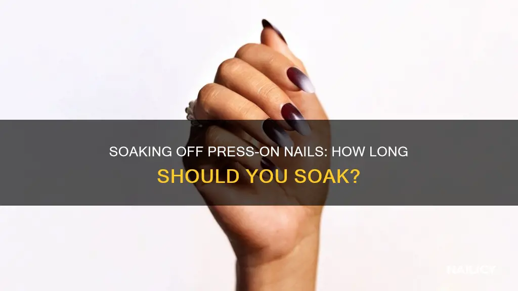 Soaking Off Press-On Nails: How Long Should You Soak? | Nailicy