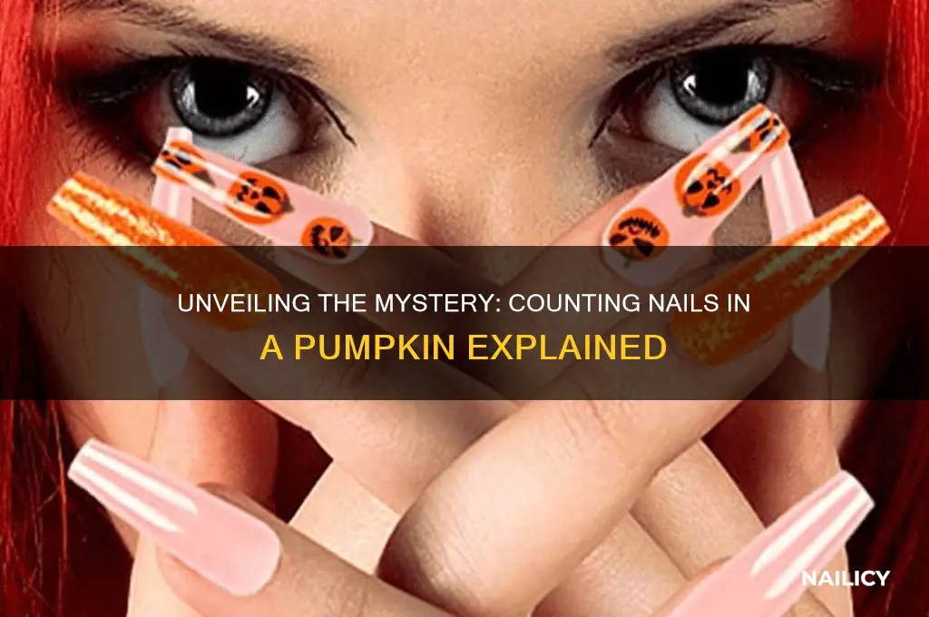 Unveiling The Mystery: Counting Nails In A Pumpkin Explained | Nailicy