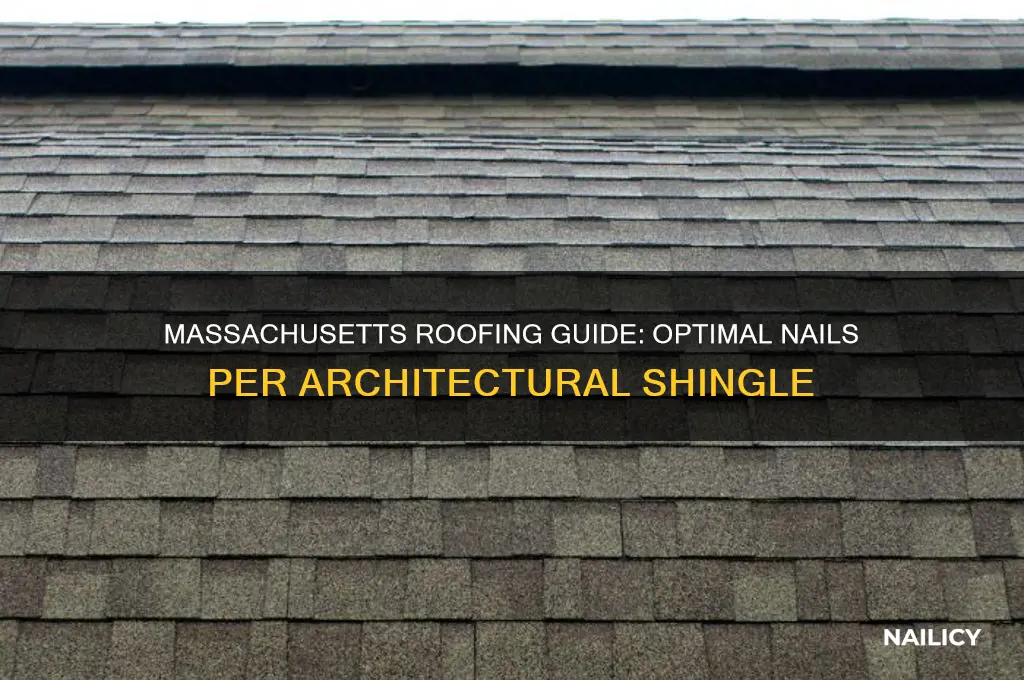 Massachusetts Roofing Guide: Optimal Nails Per Architectural Shingle ...