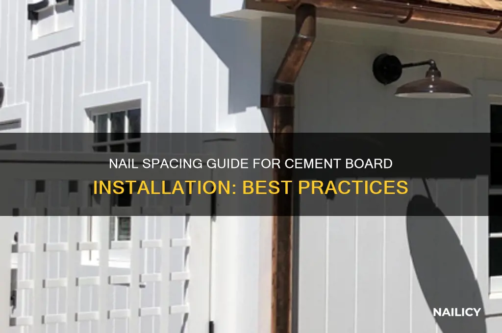 Nail Spacing Guide For Cement Board Installation: Best Practices | Nailicy