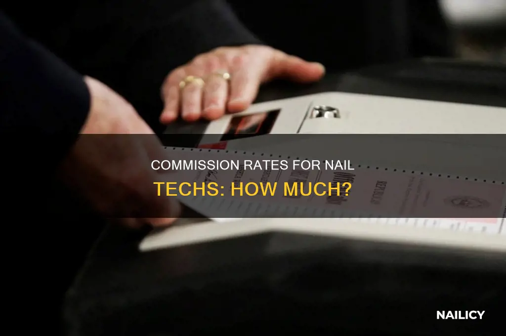 Commission Rates For Nail Techs: How Much? | Nailicy