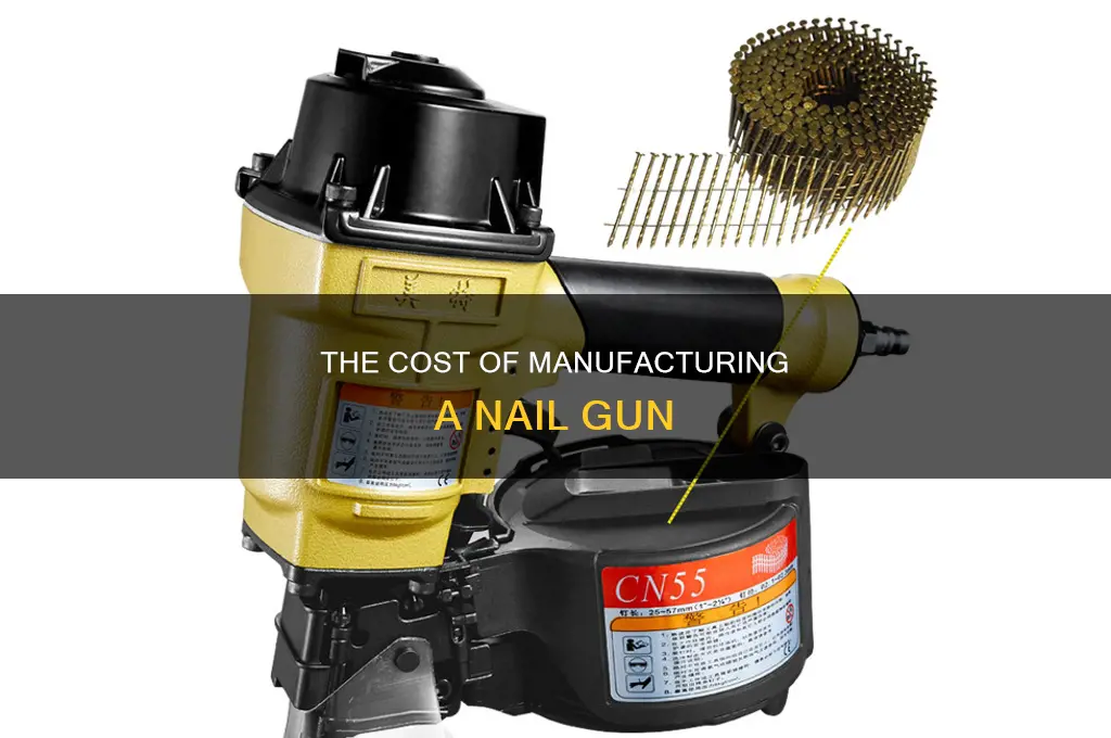 The Cost Of Manufacturing A Nail Gun | Nailicy